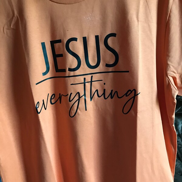 Jesus Everything T-shirt, Jesus Over Everything Shirt, Jesus Shirt ...