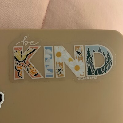 Be Kind Sticker 3x1 Vinyl Sticker Clear Be Kind Sticker Floral ...