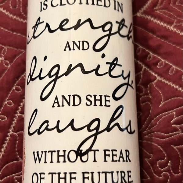 She is Clothed With Strength and Dignity and Laughs Without Fear of the ...
