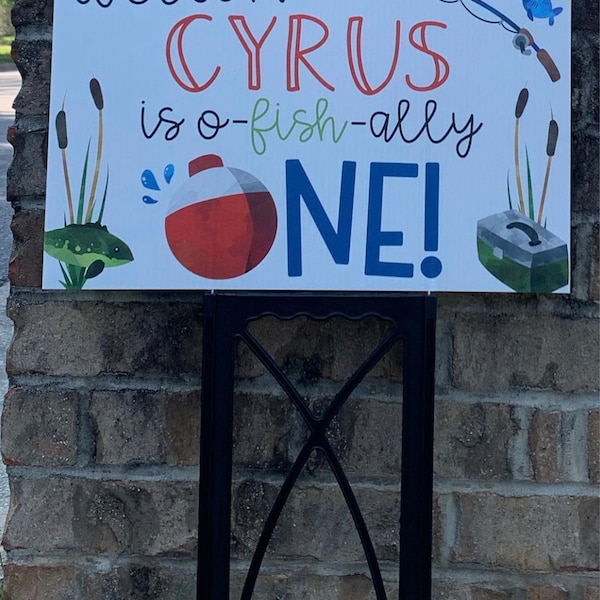 Ofishally One Sign, Fishing Birthday Yard Sign, O Fish Ally Birthday ...
