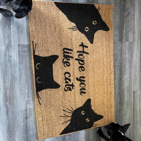Hope You Like Cats Doormat Cat Door Mat Cat Welcome Mat Cat Gift Funny ...