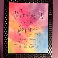 Memory Table Sign, Please Sign and Share Your Memories, Condolence ...