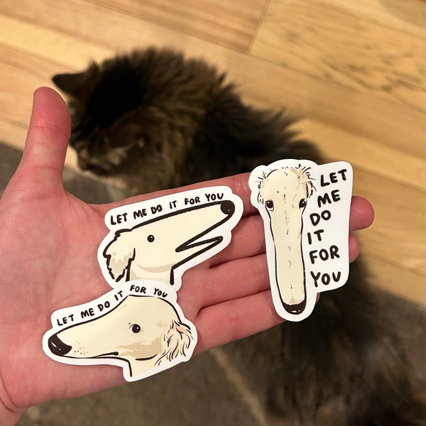 Let Me Do It for You Long Dog Meme | Funny Sticker | Gifts Under 10 ...