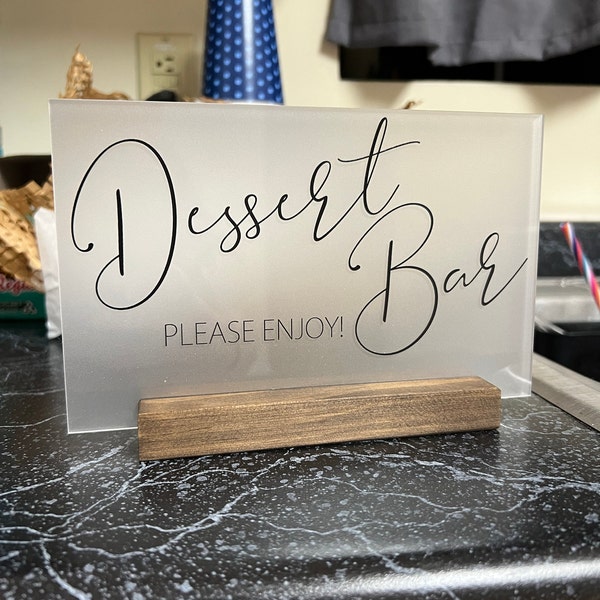 Dessert Bar Sign - Acrylic Wedding Sign - Wedding Reception Sign - Cake ...