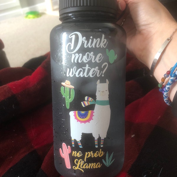 Llama Motivational Water Bottle, Drink More Water, No Prob-llama Hourly ...