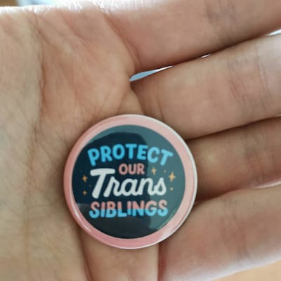 Protect Trans Siblings, Transgender Rights Pin, Pride Button, Trans ...