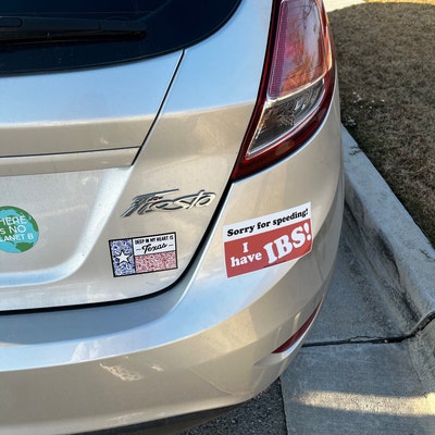 Gen Z Bumper Sticker, sorry for Speeding, I Have Ibs Irritable Bowel ...