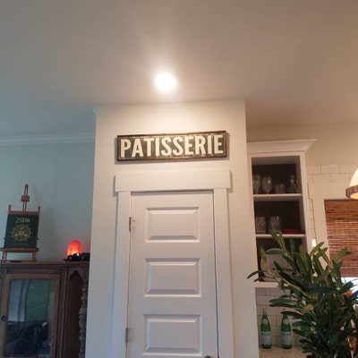 Patisserie Sign, French Kitchen Sign, Farmhouse Wall Decor, Farmhouse ...