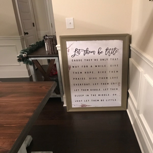 Printable Sign, Let Them Be Little Sign, Let Them Be Little, Quote ...
