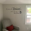 If You Can Dream It You Can Do It Walt Disney Quote Wall Decal Kids ...