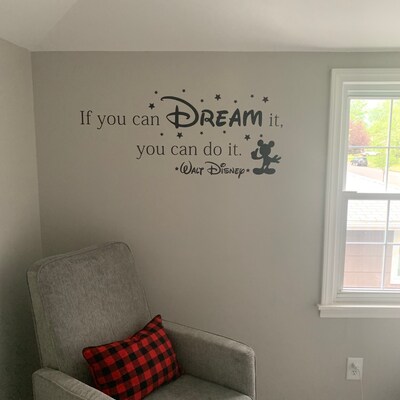 If You Can Dream It You Can Do It Walt Disney Quote Wall Decal Kids ...