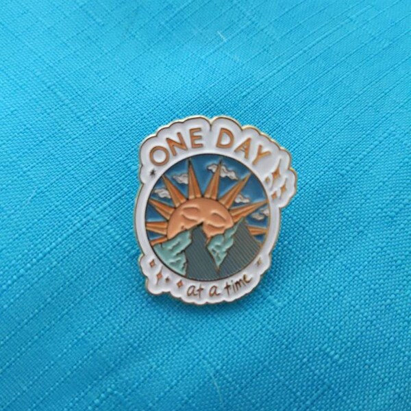 Positive Affirmation Pin, Gold Plated One Day at a Time Soft Enamel Pin ...