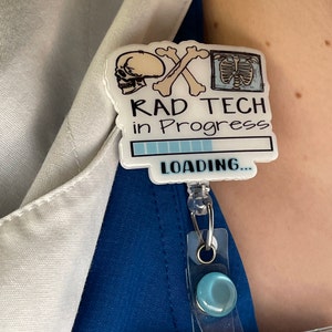 Rad Tech in Progress Badge Reel, Rad Tech Student, Radiologic ...