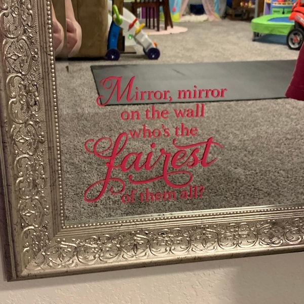 Mirror Mirror Decal | Mirror, Mirror on the Wall Who's the Fairest of ...