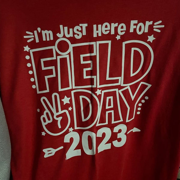 Im Just Here for Field Day Shirt, Field Day Shirt,field Day Teacher ...