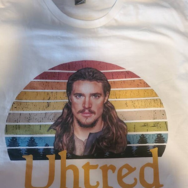 Uhtred Ragnarson Shirt Uhtred of Bebbanburg Son of Uhtred T-shirt Shirt ...