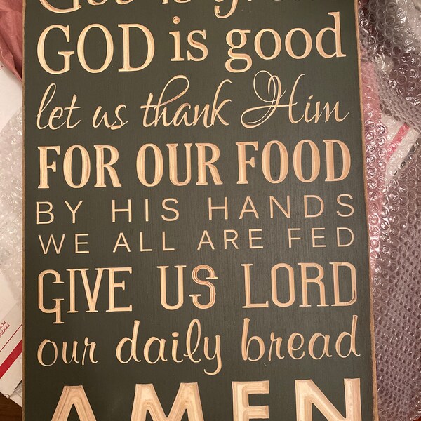 Custom Carved Wooden Sign - "god is Great, God is Good, Let Us Thank ...