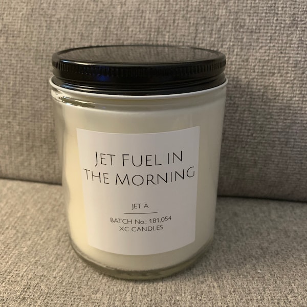 JET FUEL in the MORNING — Airplane Candle, Jet Fuel Candle, Pilot Gift ...