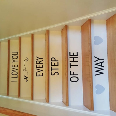 I Love You Every Step of the Way Vinyl Decal, Stair Step Riser Decal ...