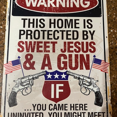Sweet Jesus and A Gun 8 X 12 or 12 X 18 Aluminum Tin Awesome Metal ...