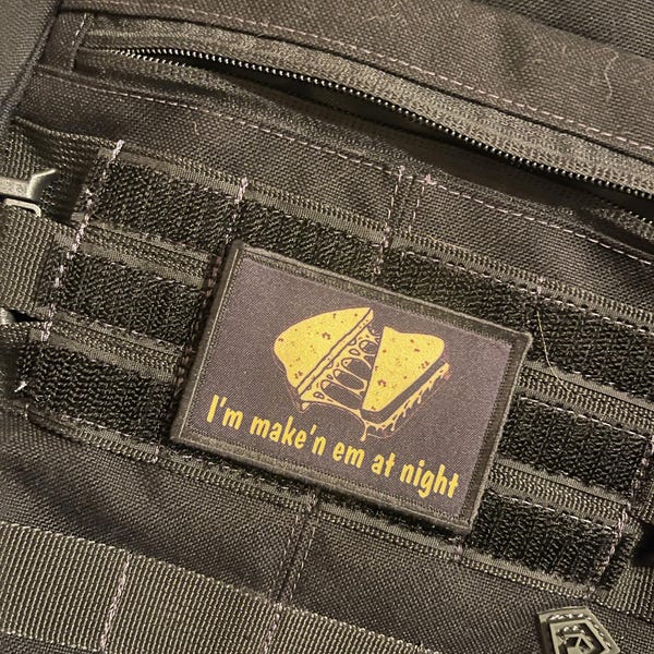 I'm Maken 'em at Night Funny Morale Patch- Hook and Loop Patch 2x3" Made in the USA! - Etsy