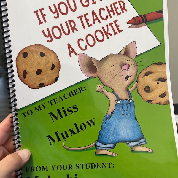 If You Give Your Teacher a Cookie, Teacher Appreciation Gift End of ...
