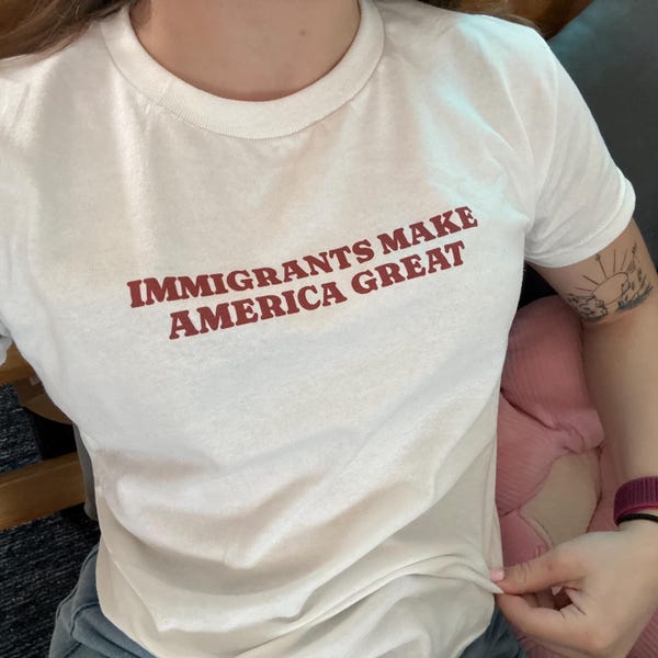 Immigrants Make America Great Y2k Baby Tee Pro-immigration T-shirt ...