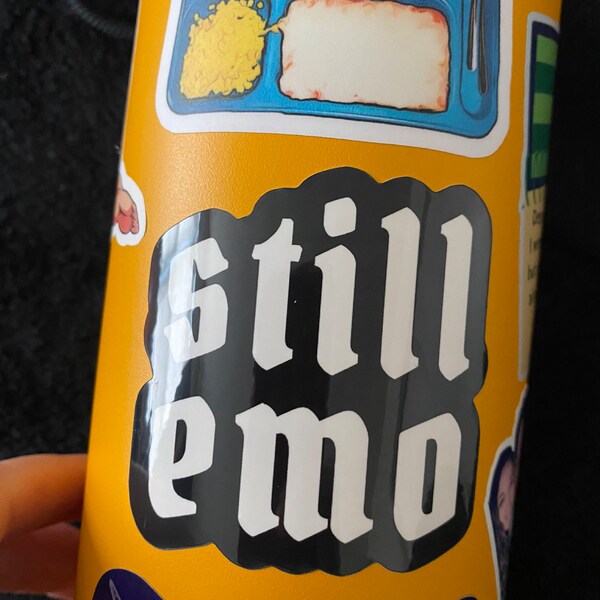 Still Emo Sticker, Emo Vinyl Sticker, Emo Music Lover, Elder Emo, Gift ...