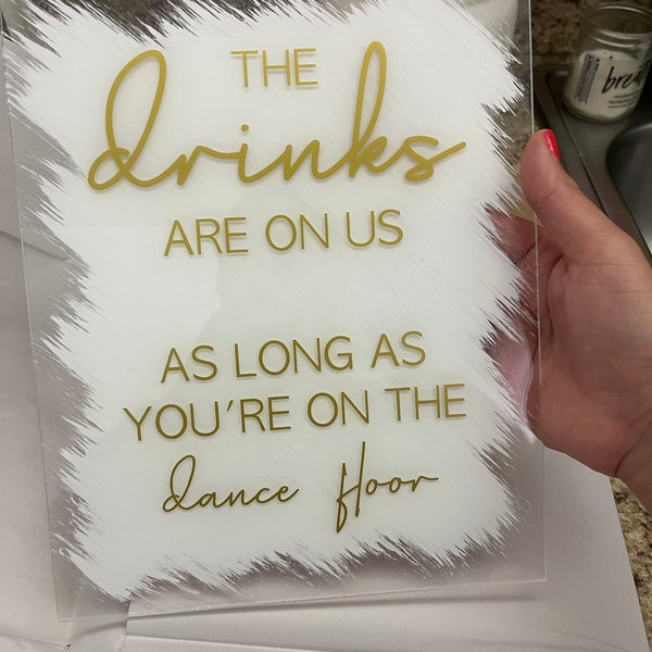 Funny Bar Wedding Sign | the Drinks Are on Us as Long as You're on the ...