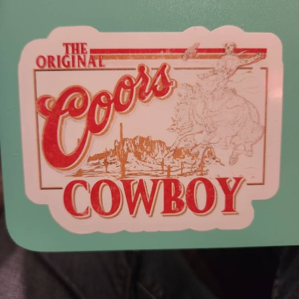 The Original Coors Cowboy Sticker, Rodeo Water Bottle Sticker, Vinyl ...