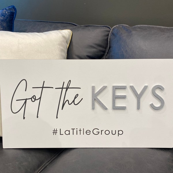Personalized Got the KEYS Sign, Realtor Closing Gift, 18x9.3" Wood Sign ...