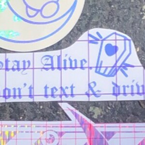 Stay Alive Dont Text and Drive Car Sticker, Car Sticker, Jdm Sticker ...