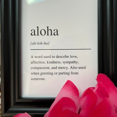 Aloha Definition Print, Hawaiian Wall Art, Love Definition Decor ...