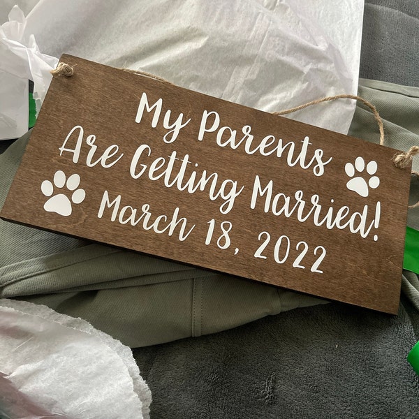 My Parents Are Getting Married Dog Sign Handmade Maple Wood Wedding ...