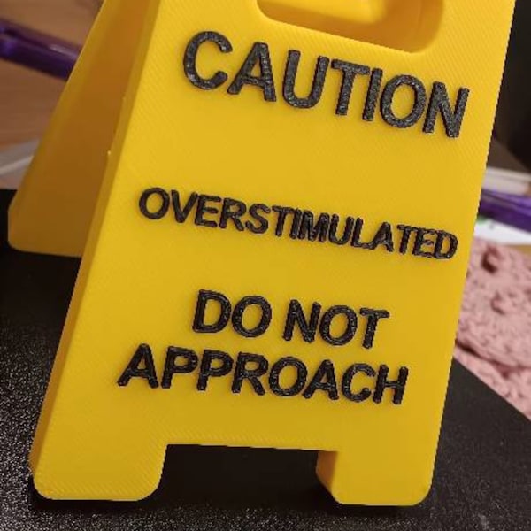 Caution Overstimulated Desk Sign - Etsy