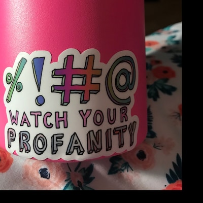 Vine Sticker watch Your Profanity Vinyl Laptop - Etsy