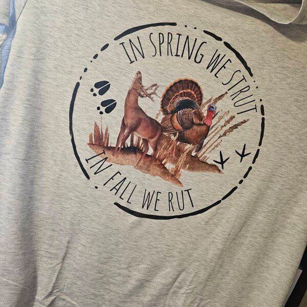 In Spring We Strut in Fall We Rut PNG | Digital Download | Deer Hunting ...