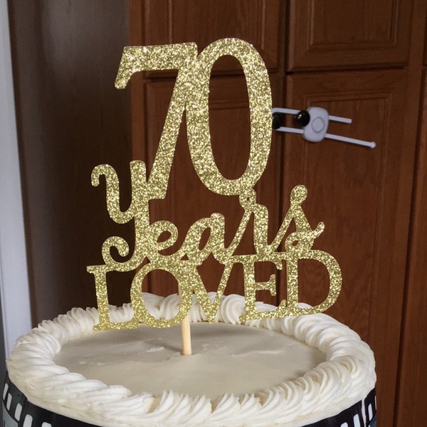 70 Years Loved Cake Topper 70 Cake Topper 70 Birthday Gold Cake Topper ...