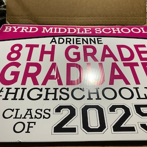 8th Grade Graduation Yard Sign Wire Stake Incl., Senior 2024, DIY File ...