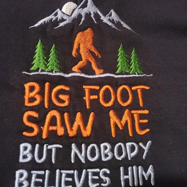 Bigfoot Saw Me Machine Embroidery, Sasquatch Embroidery Files (digital ...