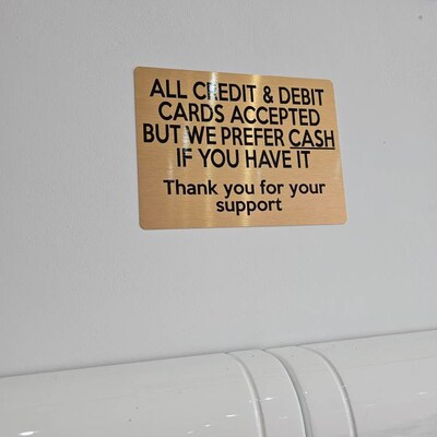 2162 KING OF CASH Preferred Method of Payment Metal Aluminium Plaque ...