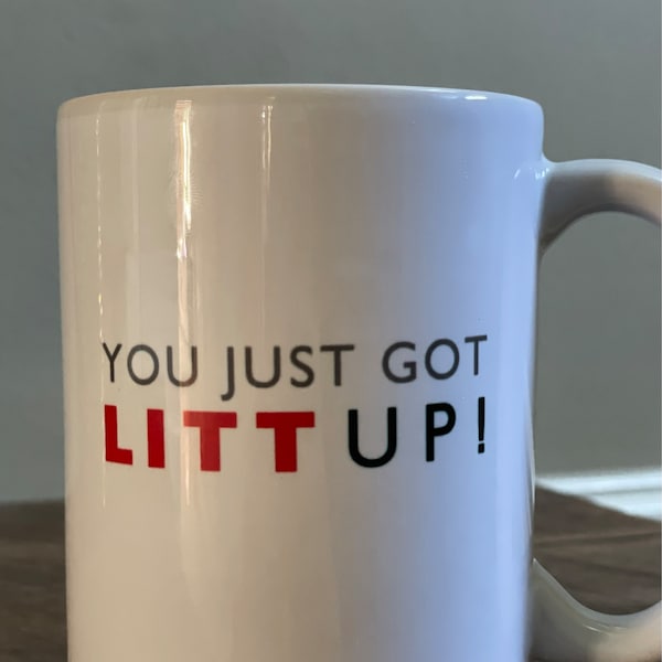 Litt up Sticker, You Just Got Litt Up, Louis Litt, Harvey Specter ...