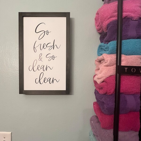 Bathroom Wall Decor, so Fresh and so Clean Clean Sign, Bathroom Signs ...