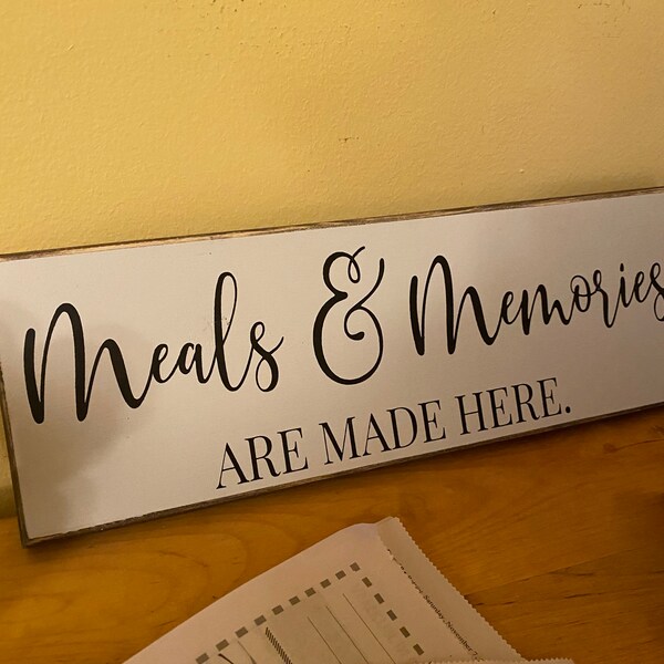 Farmhouse Kitchen Sign - Meals and Memories Are Made Here - Large ...