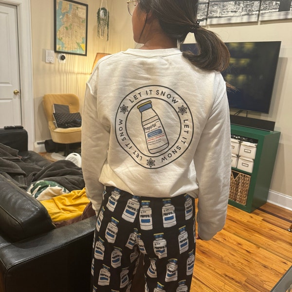 Let It Snow Propofol Sweatshirt, Funny ICU CRNA Nurse Shirt, Funny ...