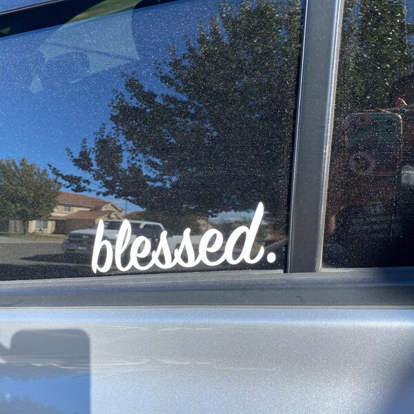 Blessed Bumper Sticker Vinyl Decal Religious Sticker Car Truck Sticker ...