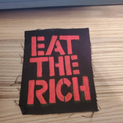 Eat the Rich Patch Punk Patches Anarchist Patches Crust Punk - Etsy