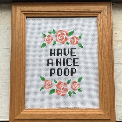 Have a Nice Poop Cross Stitch Pattern Funny Modern Silly - Etsy