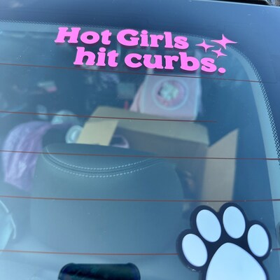 Hot Girls Hit Curbs Bumper Sticker Hot Girl Bumper Sticker Funny Bumper ...