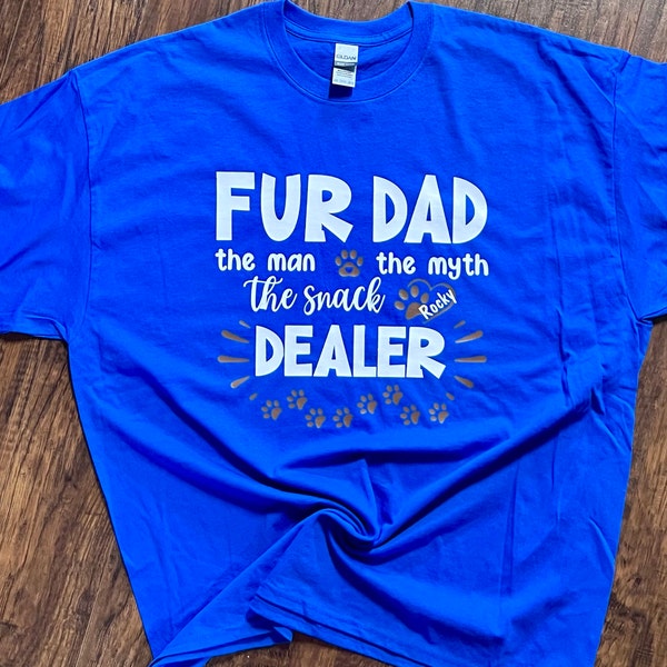 Fur Dad the Man the Myth the Snack Dealer Svg, Best Dog Dad Ever Svg ...